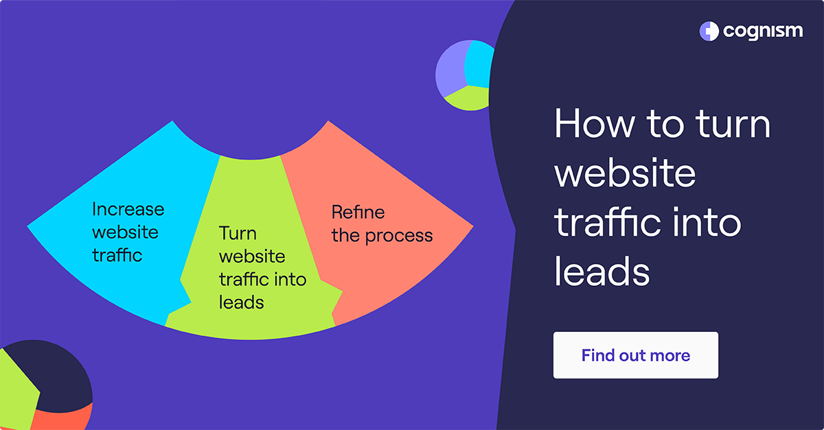 How to Turn Website Traffic Into Leads: 5 Essential Steps How to Turn Website Traffic Into Leads: 5 Essential Steps